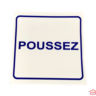 PANNEAU POUSSEZ 20 X 20 CM Signalisation | Décoration, Bricolage ...